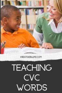 Teaching CVC Words - Kreative in Kinder To Young Readers