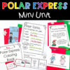 Polar Express Mini Unit - Kreative in Kinder
